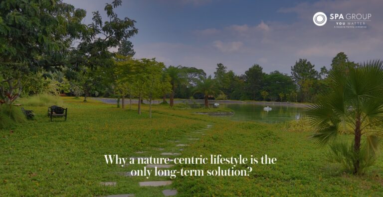 Nature-Centric Lifestyle: The Only Long-term Solution